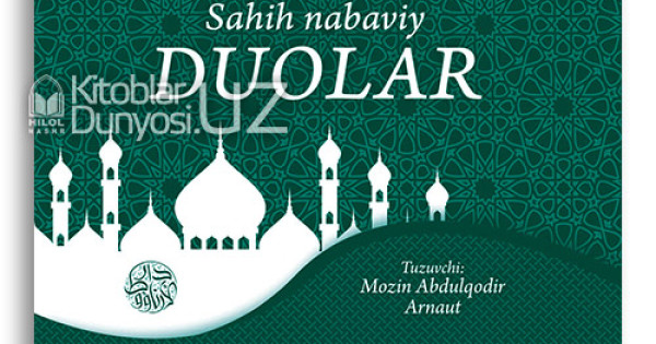 «Sahih nabaviy duolar»