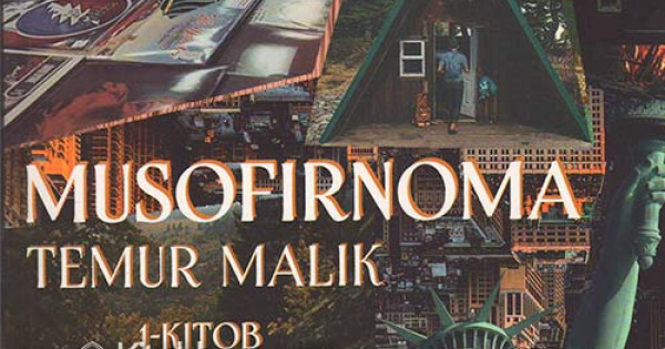 «Musofirnoma» 1-kitob