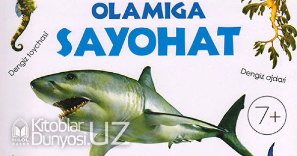 «Baliqlar olamiga sayohat»