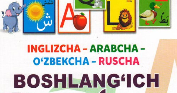 «Inglizcha-arabcha-o'zbekcha-ruscha boshlang'ich lug'at»
