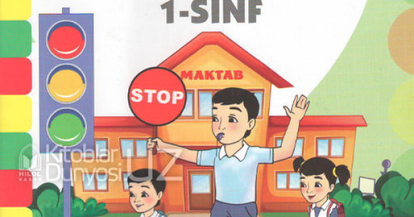 «Yo'l harakati qoidalari» 1-sinf