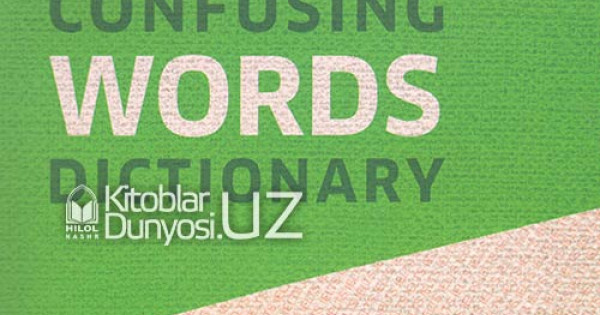 «IELTS confusing words dictionary»