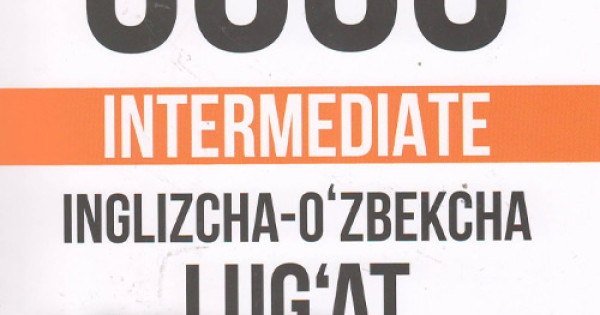 «3000 intermediate» (inglizcha-o'zbekcha lug'at)