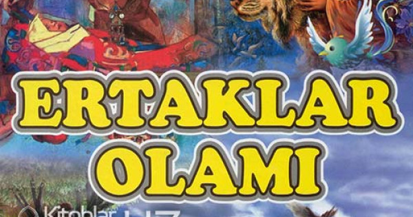 «Ertaklar olami»