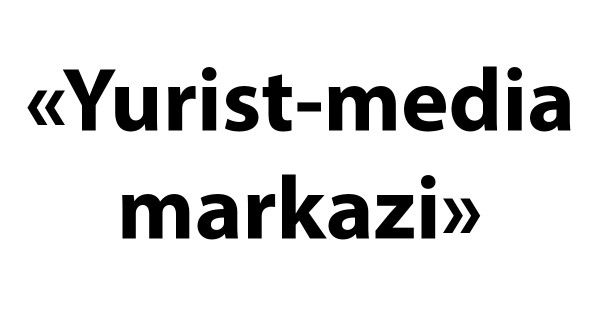 «Yurist-media markazi»