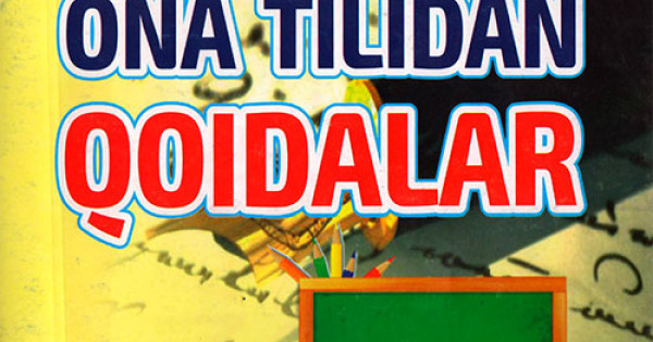 «Ona tilidan qoidalar»